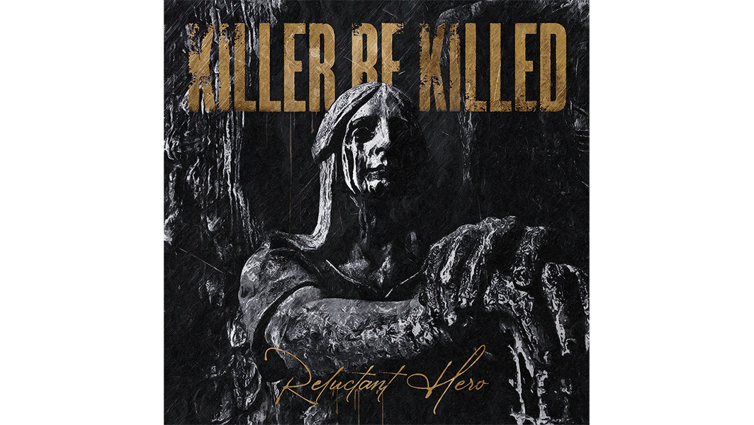KILLER BE KILLED - Reluctant Hero | Rock Hard Slovensko