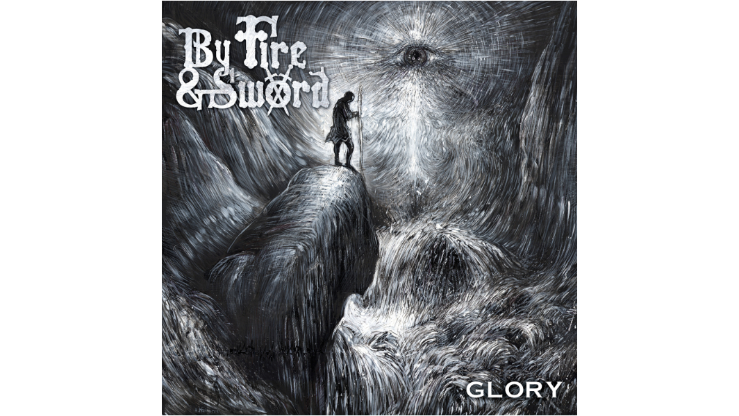 BY FIRE AND SWORD - Glory | Rock Hard Slovensko